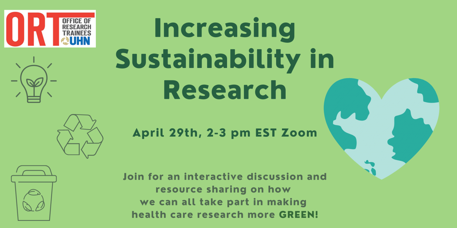 Increasing Sustainability in Research - Office of Research Trainees
