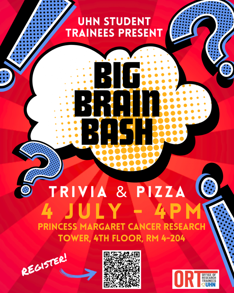 UHN Trainee Trivia: Big Brain Bash - Office of Research Trainees